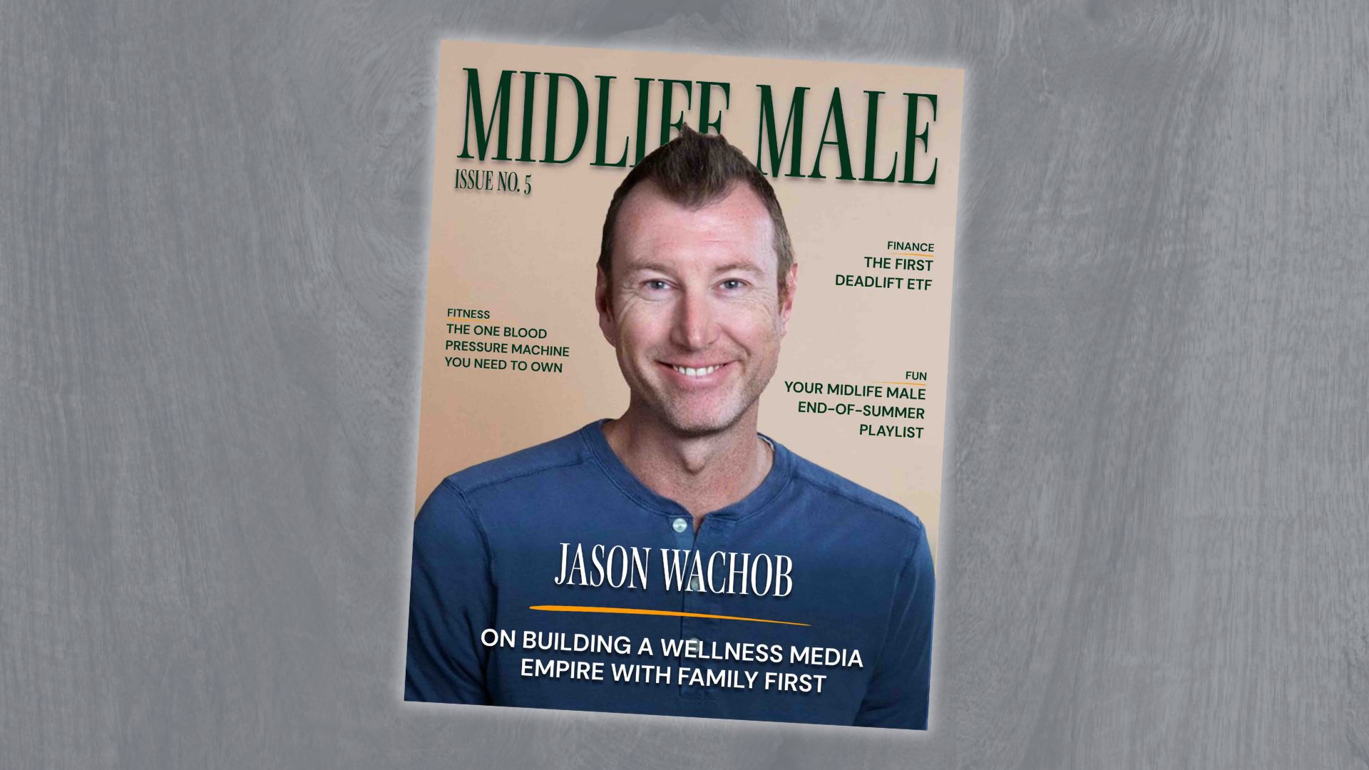 Midlife Male Issue No. 5 - The Midlife Male