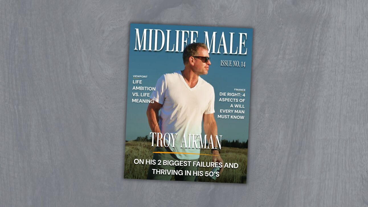 ‘How I See It’ w/ Troy Aikman, Plus... - The Midlife Male
